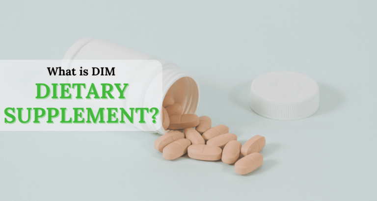Unlocking Benefits: What is DIM Dietary Supplement?